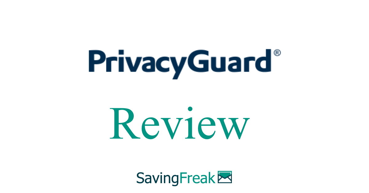PrivacyGuard Review [Is it Legit? Or a Scam?]