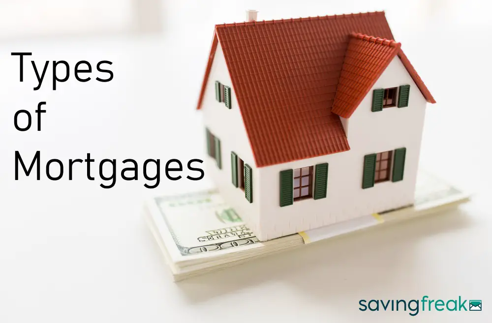 Types of Home Loans | [12 types of Mortgages to Meet Your Needs]