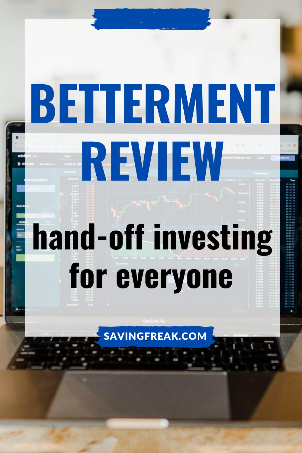 Betterment Revew [Hand-Off Investing for All Investors]