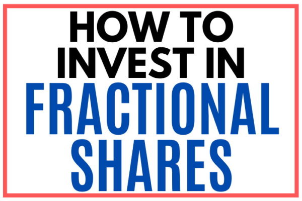 How to Buy Fractional Shares of Stock [With No Fees]