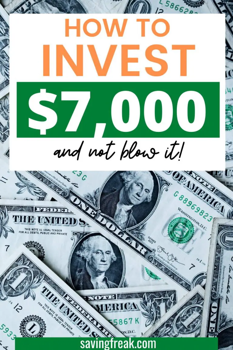 How to invest $7,000 - And Make it Grow to More! | Saving Freak