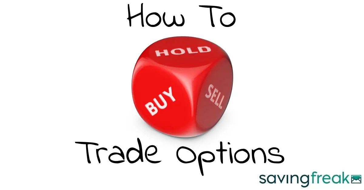 Trading Options [A Simple Guide to get You Started]