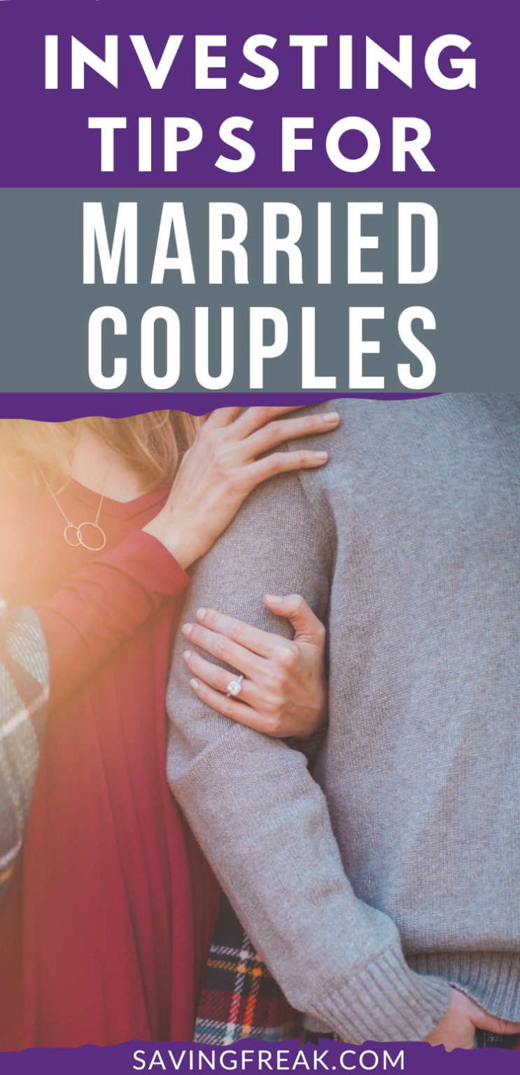Investing Tips for Married Couples [Where and How]