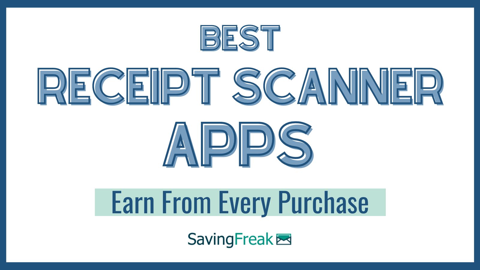 Best Receipt Scanning Apps - 21 Top Options